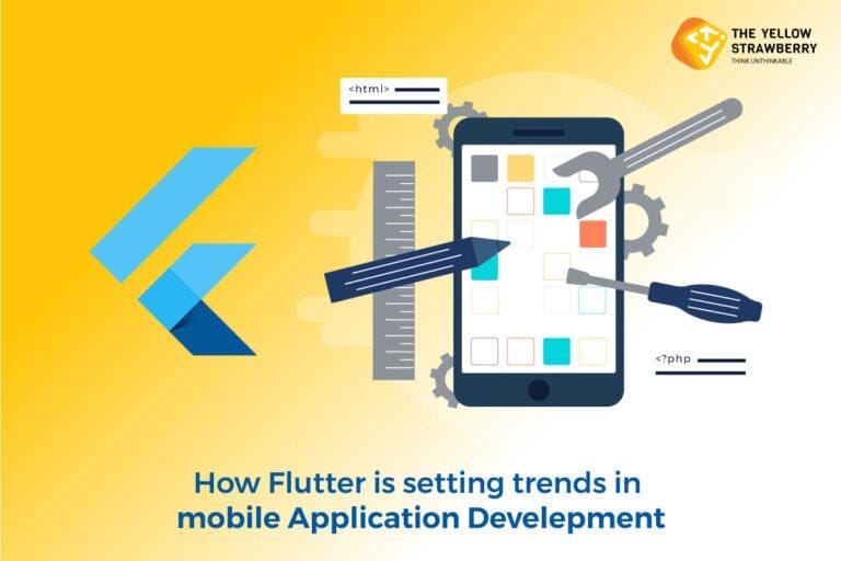 How Flutter is Setting the Trends in Application Development - TYS